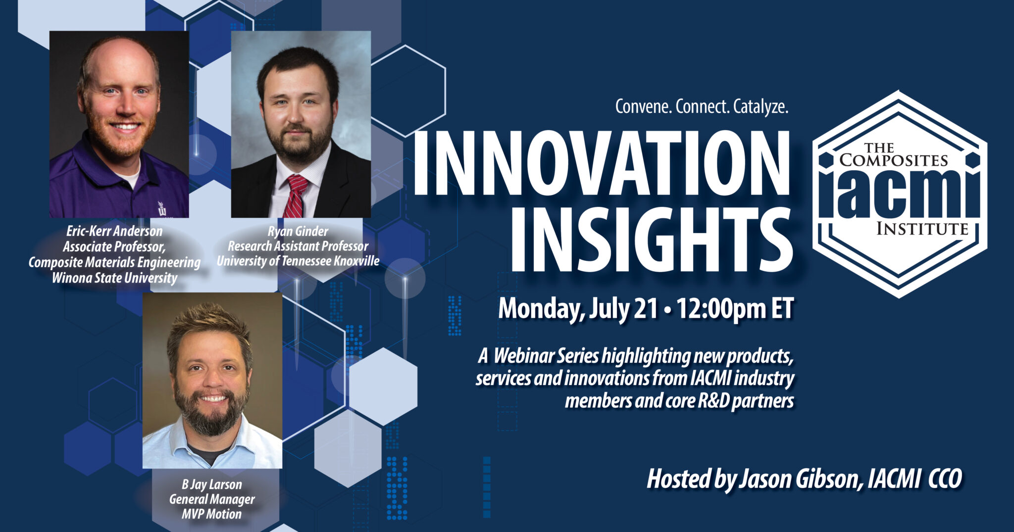 July 21 2025, Innovation Insights - IACMI
